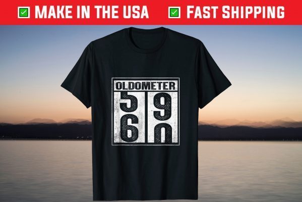 60th Birthday Oldometer 59 60 T-Shirt - ShirtsOwl Office
