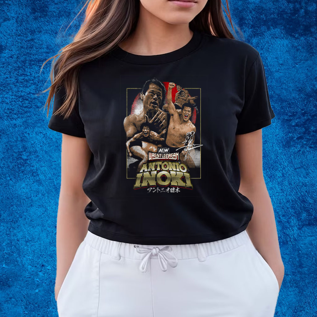 Aew Wrestledream 2023 Antoni Inoki Event Shirt - Shirts owl