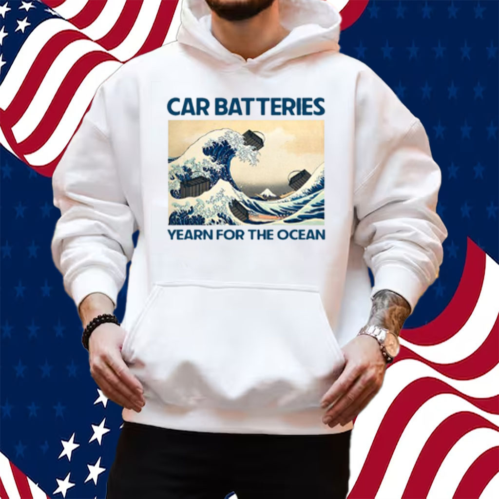 Car Batteries Yearn For The Ocean T-Shirt - Shirts owl