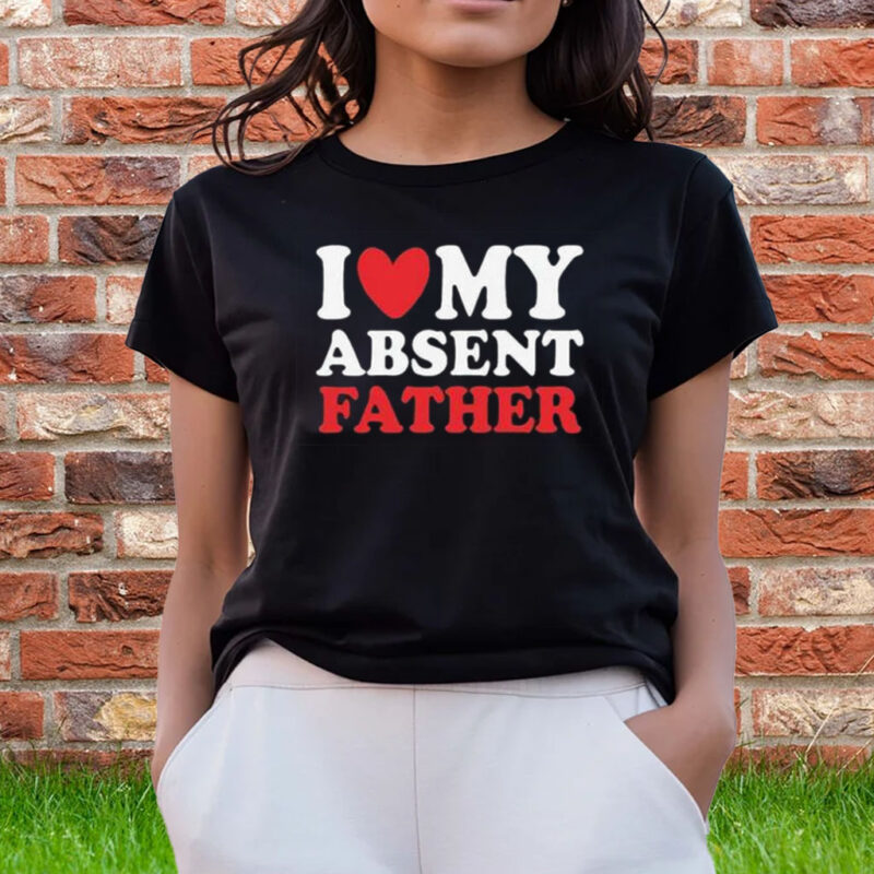 I Heart My Absent Father T-Shirt - Shirts owl