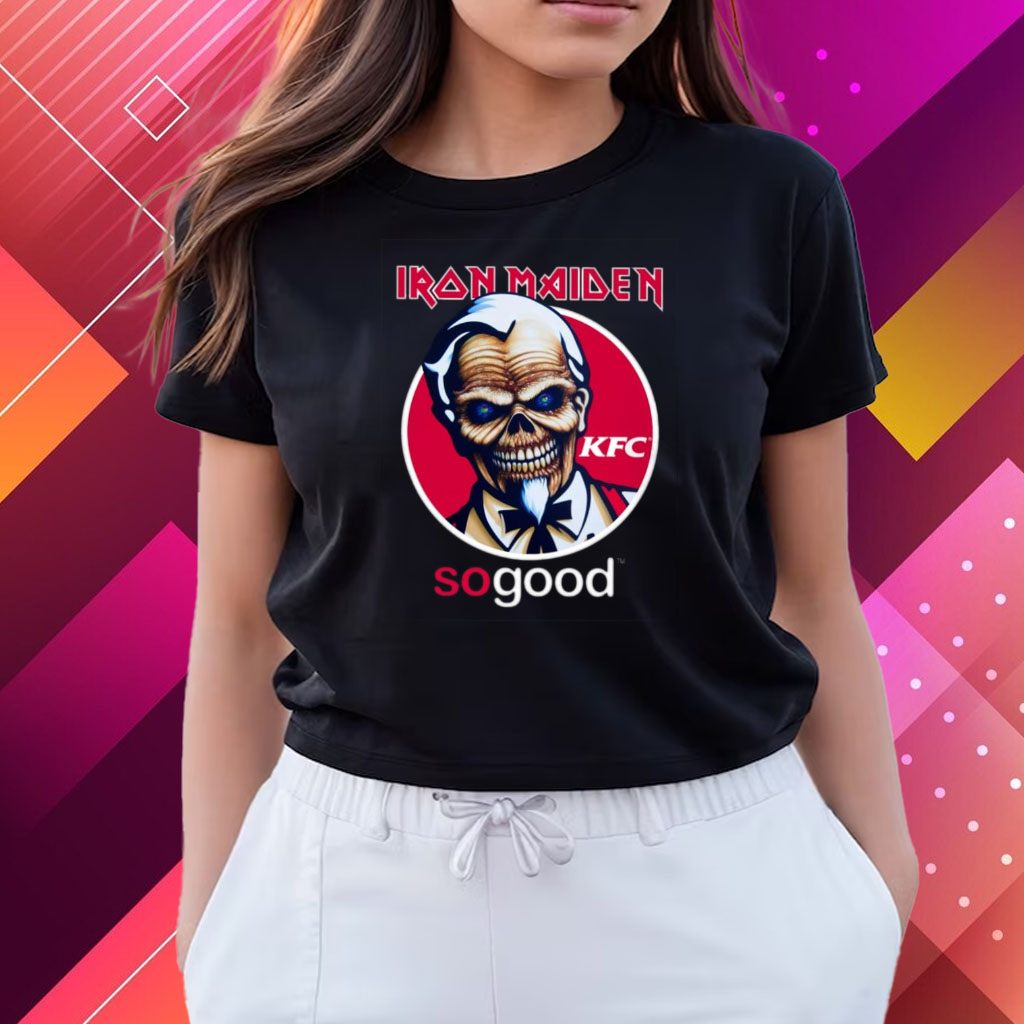 Iron Maiden KFC So Good Shirt - Shirts owl