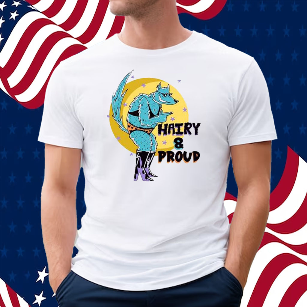 Oatmilklady Hairy And Proud Shirt - Shirts owl