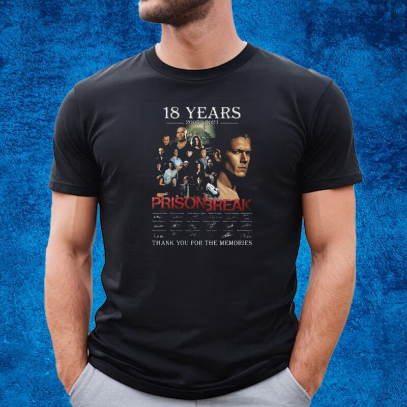 Prison Break 18 Years 2005 2023 Memories T-Shirt - Shirts owl