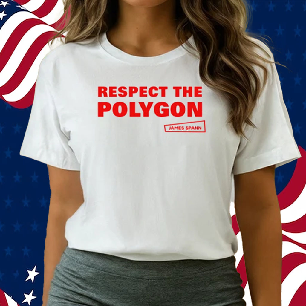 Respect The Polygon James Spann Shirt - Shirts owl