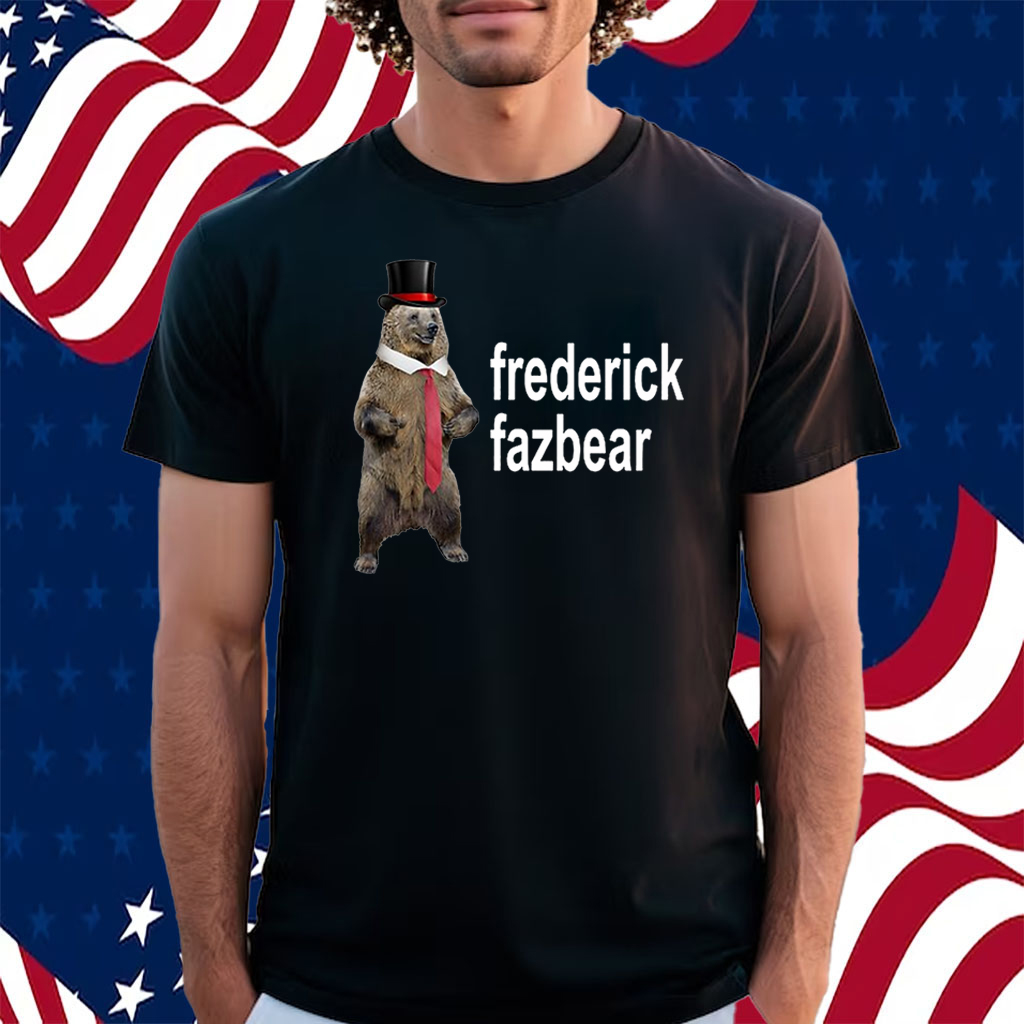 Frederick Fazbear Shirt - Shirts owl