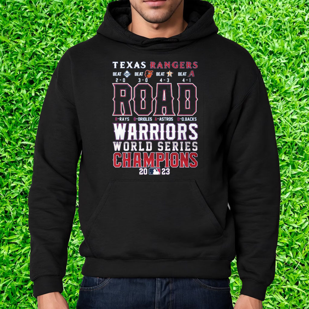 Texas Rangers Road Warriors World Series Champions 2023 Hot Shirt ...