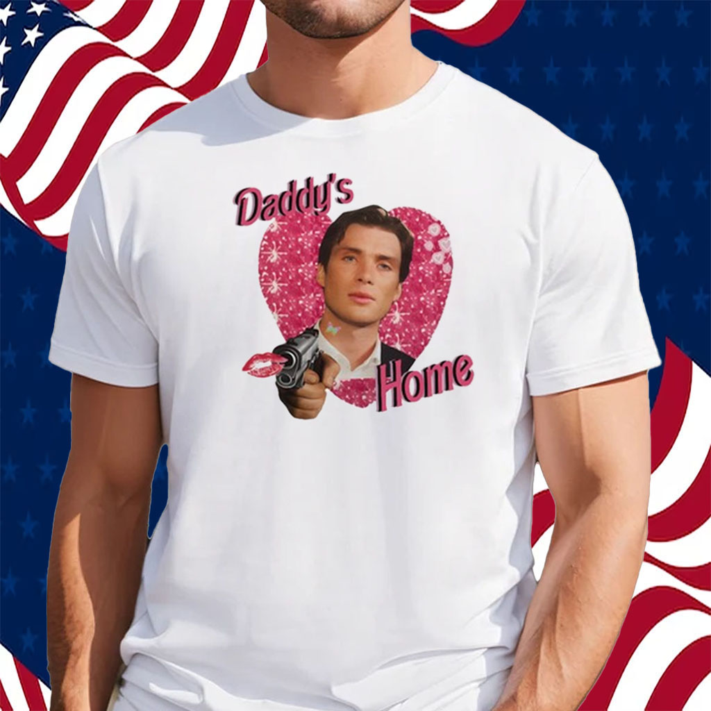 Cillian Murphy Daddy's Home Barbie Shirt