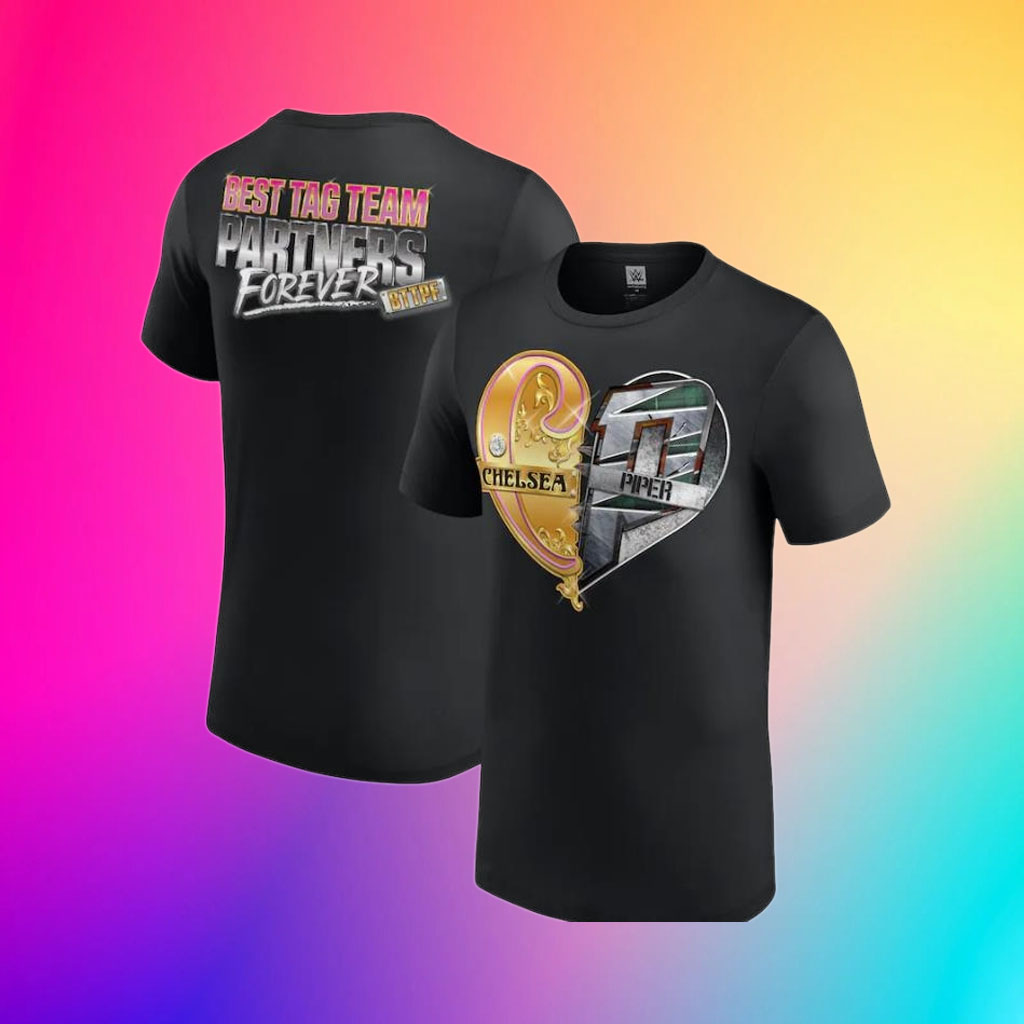 Chelsea Green & Piper Niven Best Tag Team Partners Forever Shirt