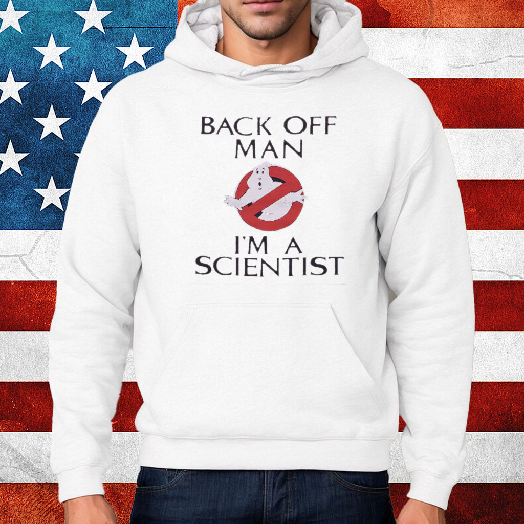 Ghostbusters Back Off Man Shirt