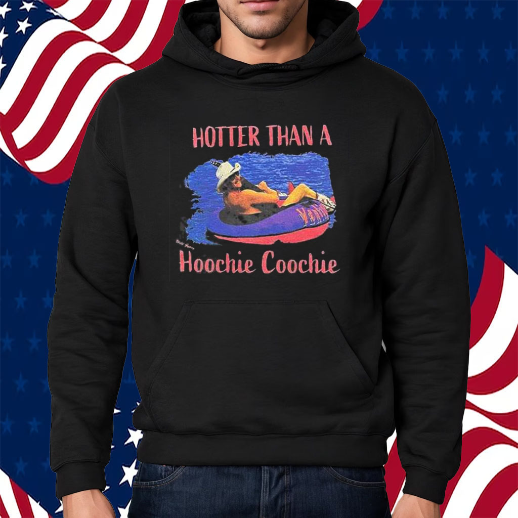 Vintage Hotter Than A Hoochie Coochie Shirt