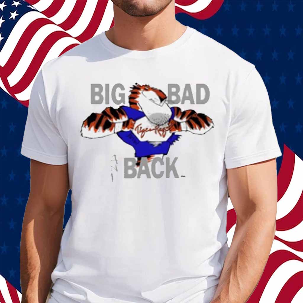 The Tiger Rags Big Bad And Back T-Shirt