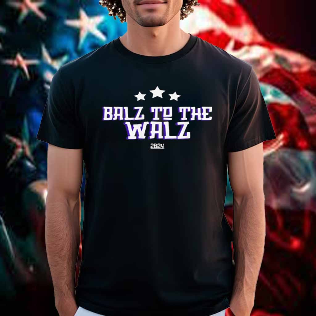 Balz to the Walz, Kamala Harris, Tim Walz T-Shirt