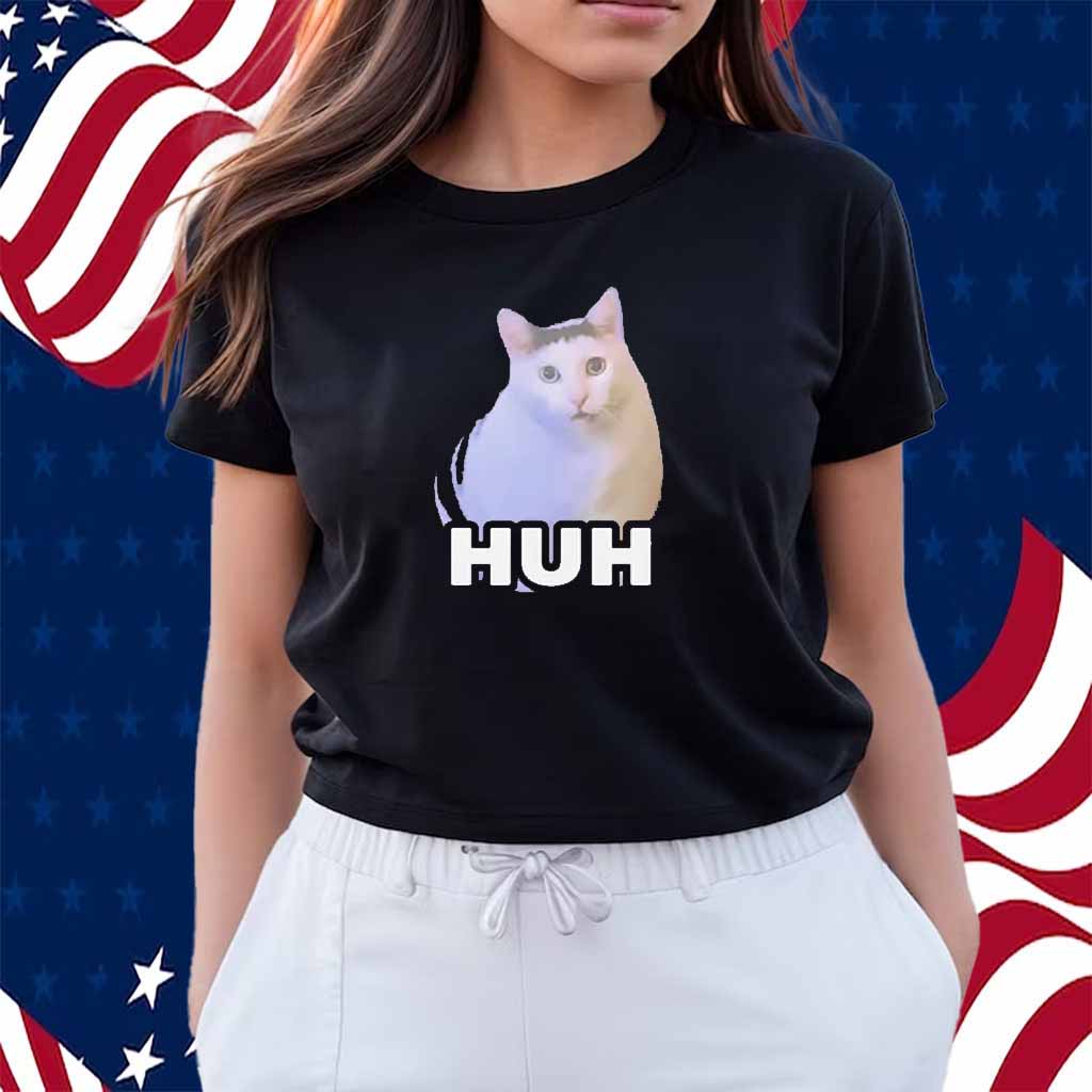 HUH Cat Meme Shirt