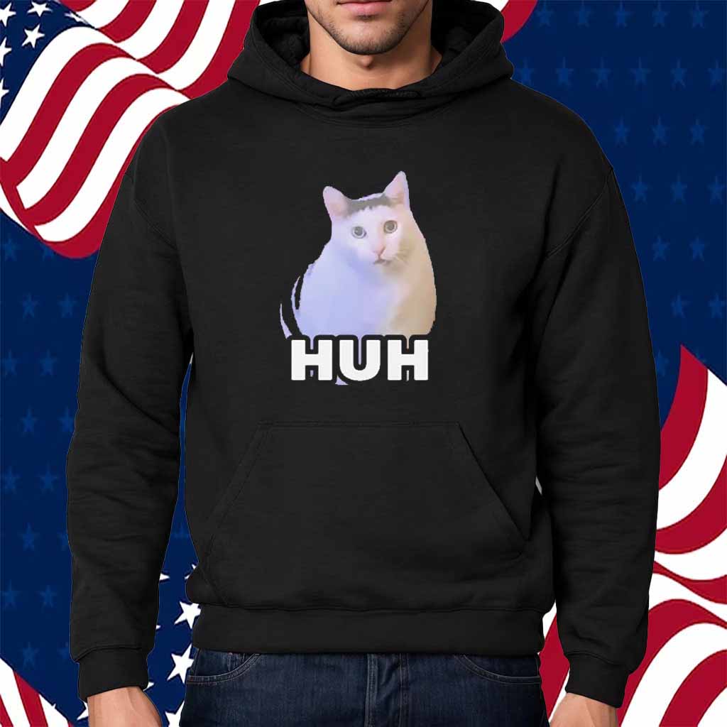 HUH Cat Meme Shirt