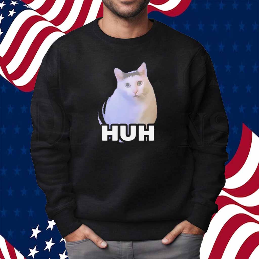 HUH Cat Meme Shirt