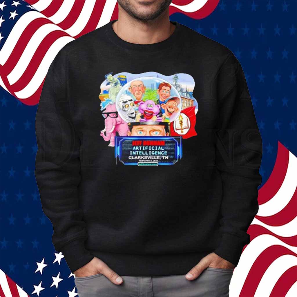 Jeff Dunham artificial intelligence Clarksville TN 2025 Shirt