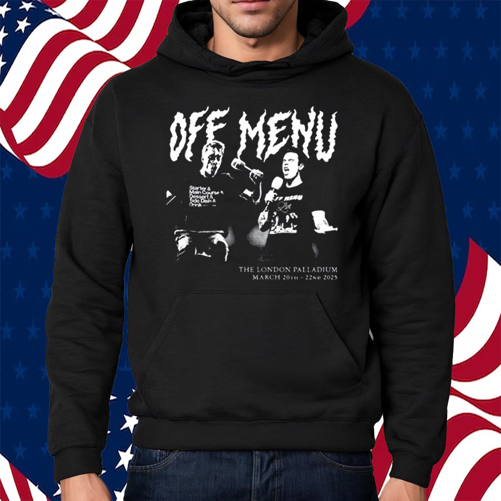 Off Menu Live In London London Palladium 2025 Shirt